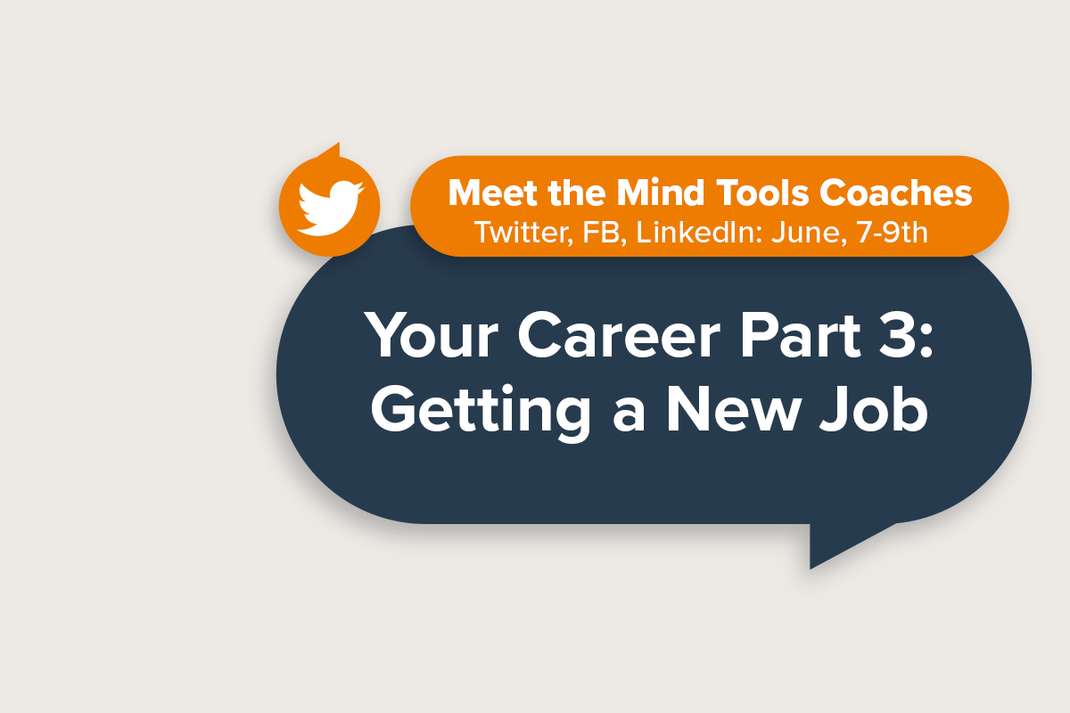 Your Career Journey Part 3: Getting a New Job - Mind Tools