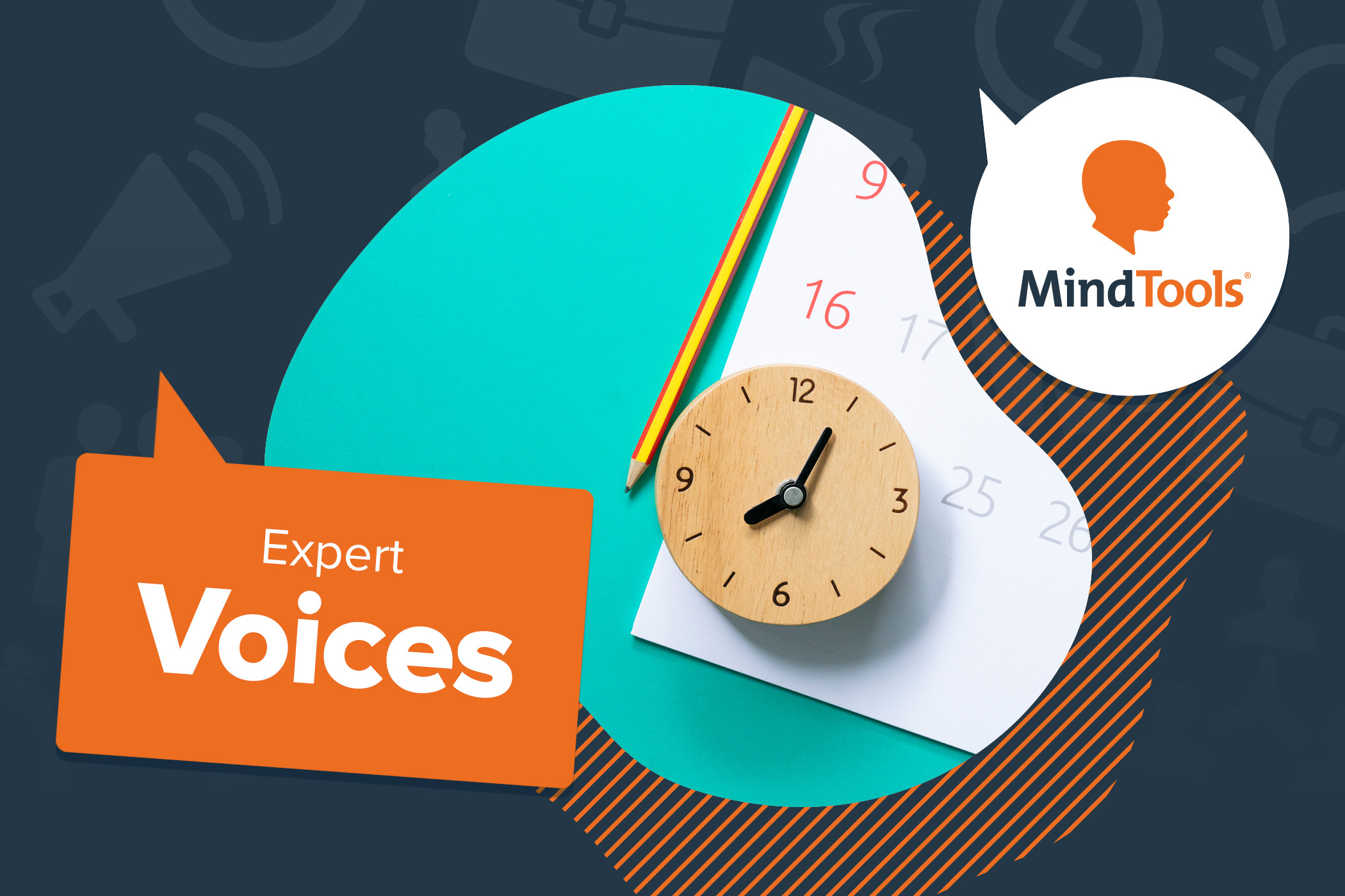 Take Charge of Your Time – Mind Tools Expert Voices - Mindtools